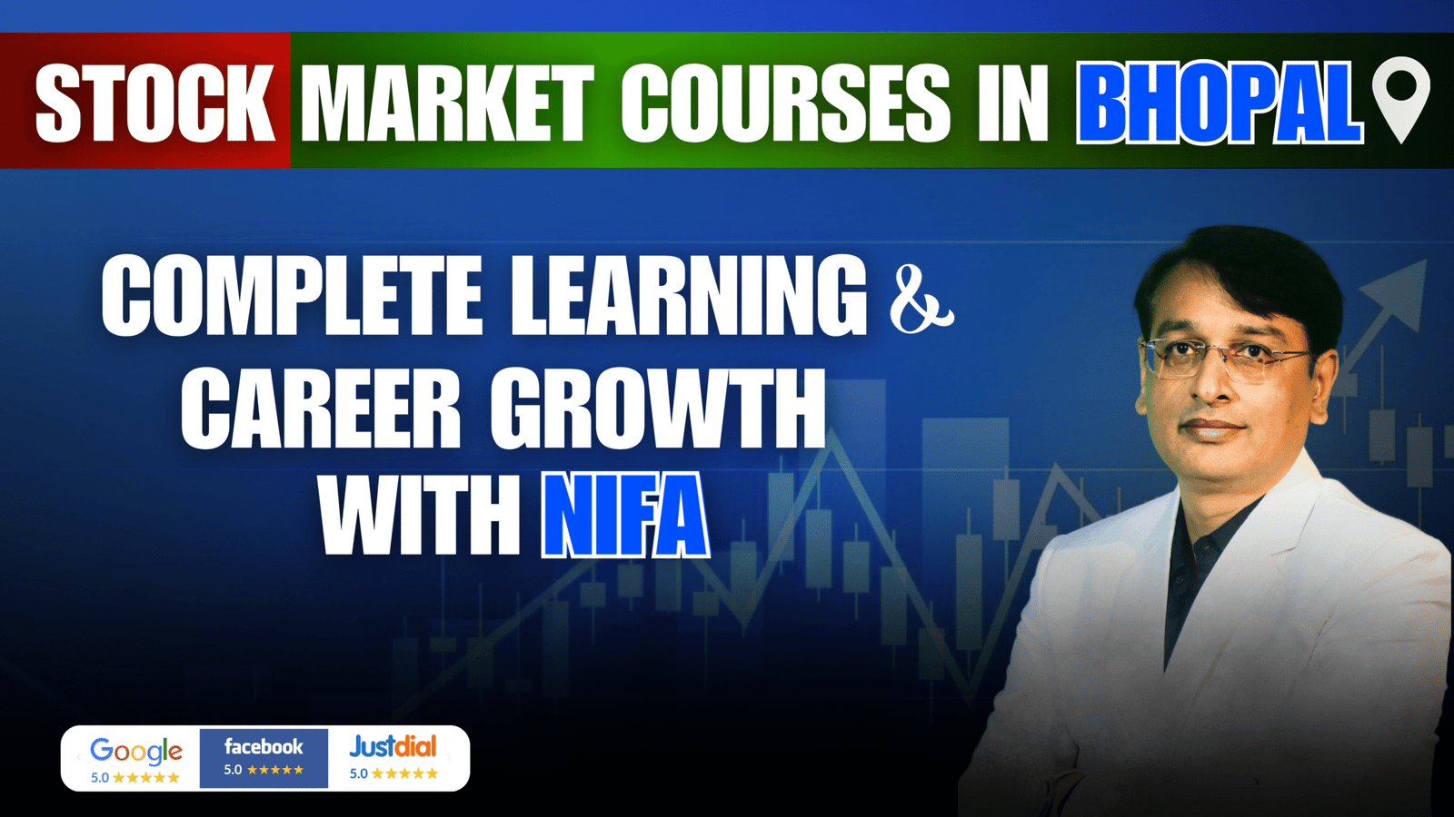 Stock Market Courses in Bhopal Start trading & Investing with NIFA